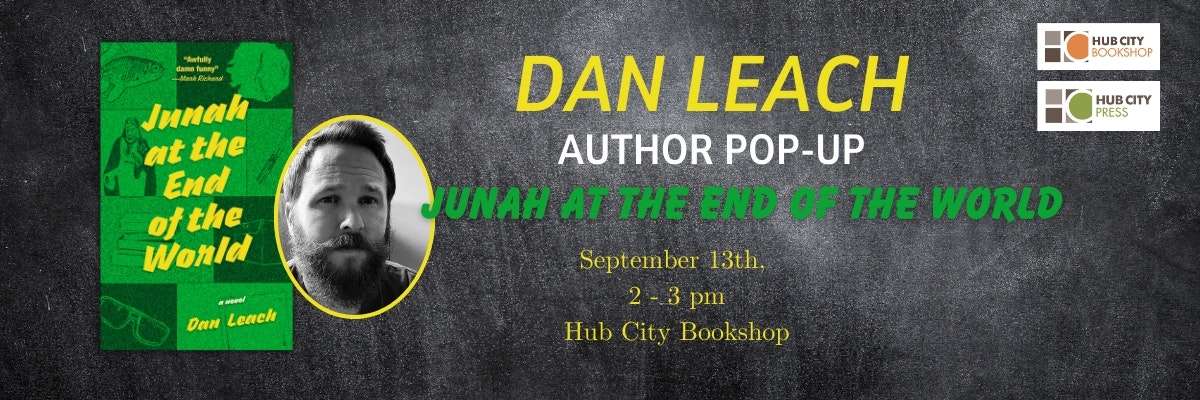 Dan Leach: Author Pop-Up Signing | Hub City Writers Project