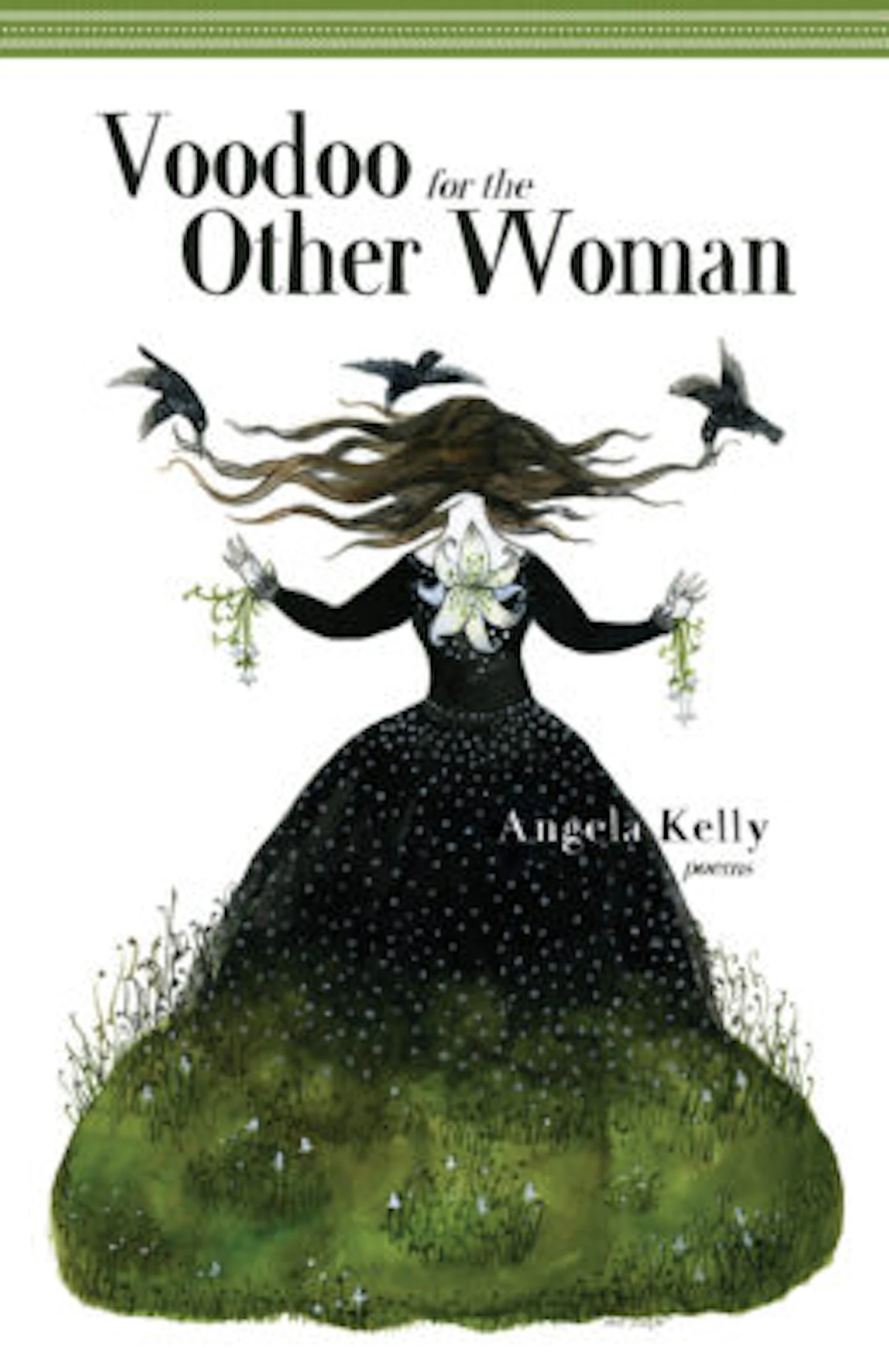 Voodoo for the Other Woman | Poetry | Hub City Writers Project
